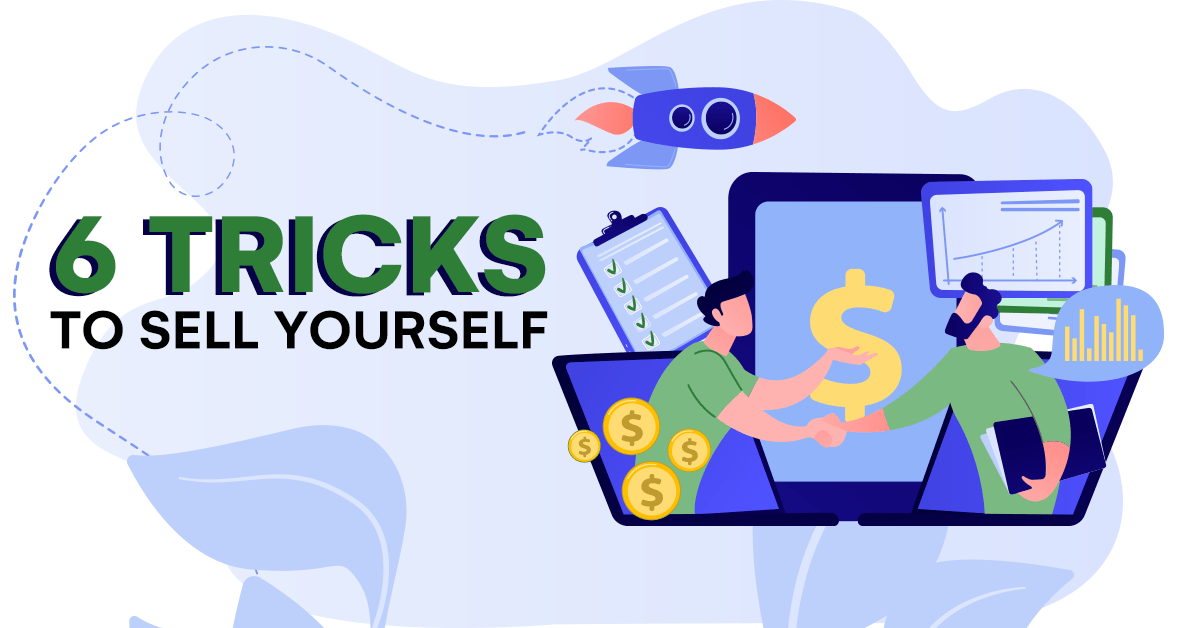 6 Tricks to Sell Yourself by Geoffrey James - Bankers Advocate